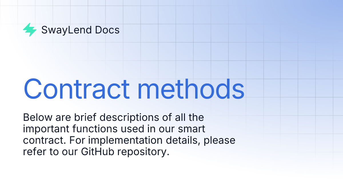Contract methods | SwayLend Docs
